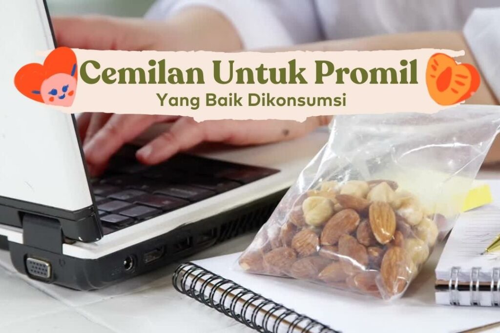 7 Cemilan untuk Program Hamil yang Baik Dikonsumsi