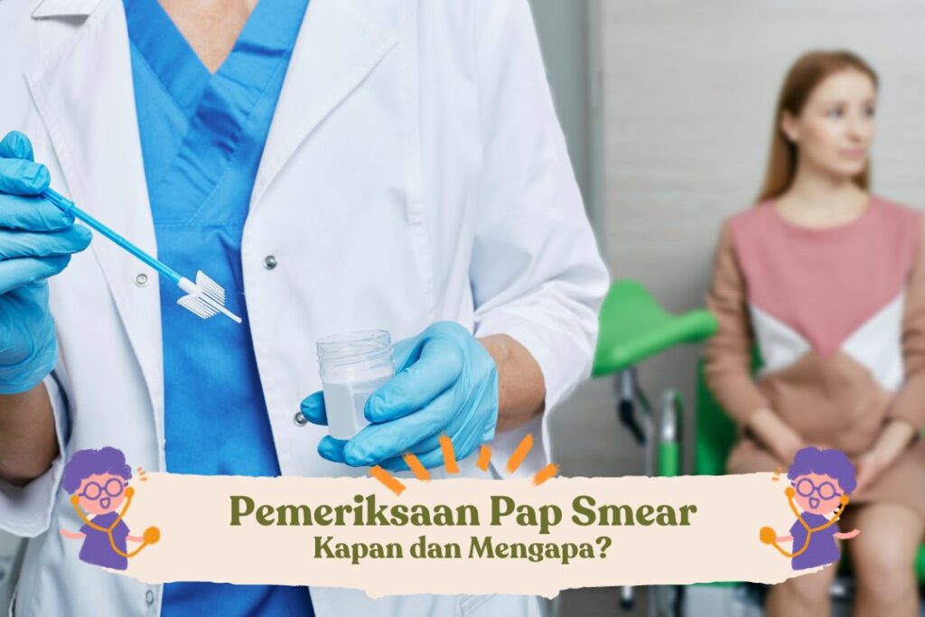 Pap Smear : Pengertian, Tujuan dan Kegunaan