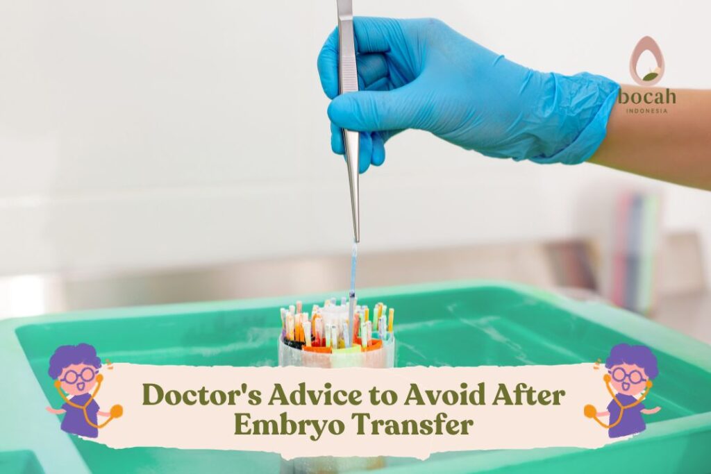 Things to Avoid After Embryo Transfer