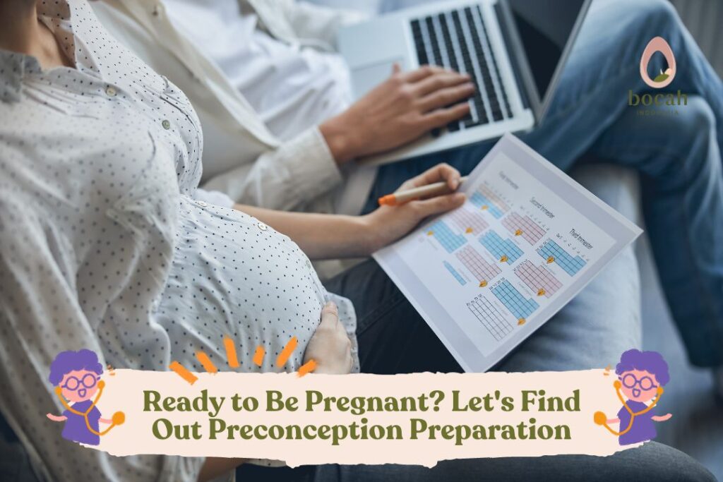 Ready to Be Pregnant? Let's Find Out Preconception Preparation